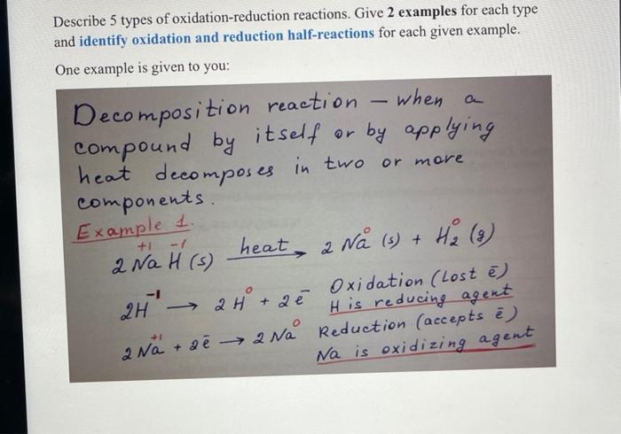 Solved Describe 5 types of oxidation-reduction reactions. | Chegg.com
