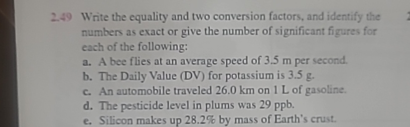 2.49 ﻿Write the equality and two conversion factors, | Chegg.com