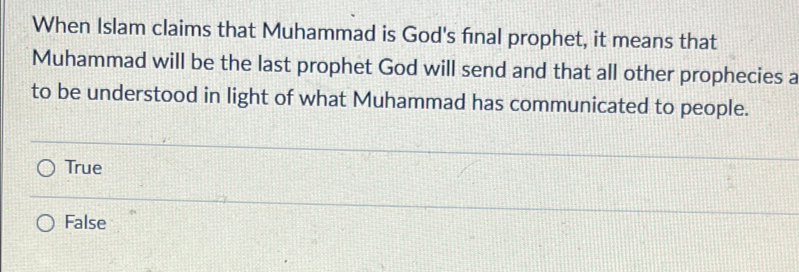 Solved When Islam claims that Muhammad is God's final | Chegg.com