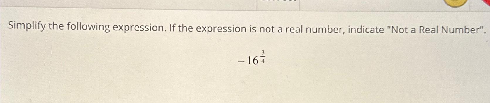 Solved Simplify the following expression. If the expression | Chegg.com