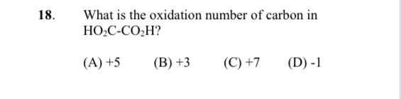 Solved 18. What is the oxidation number of carbon in | Chegg.com