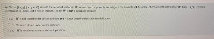 Solved Let W−{(x,y)∣x,y∈Z} denote the set of all vectors in | Chegg.com