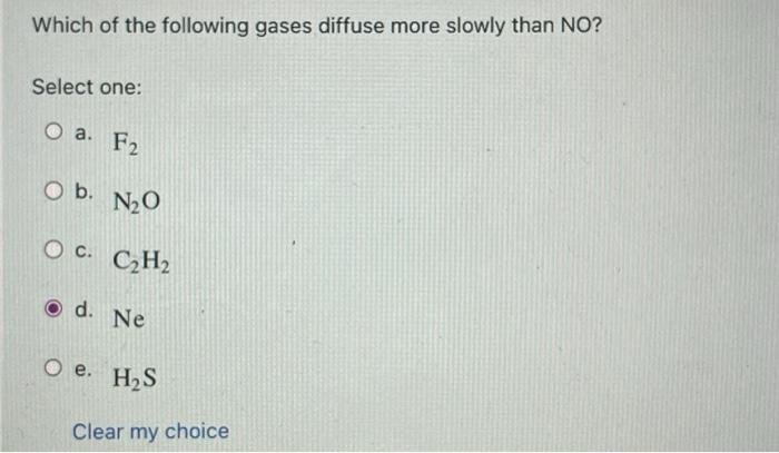 Solved Which of the following gases diffuse more slowly than | Chegg.com
