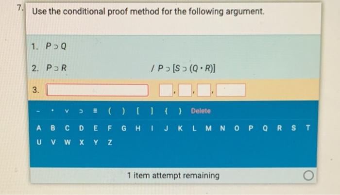 Solved 6. Use the conditional proof method for the following | Chegg.com
