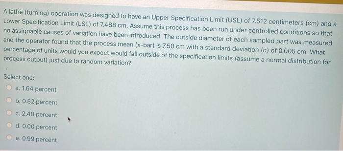 Solved A lathe (turning) operation was designed to have an | Chegg.com