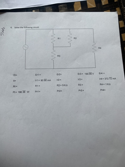 Solved 6. Solve the following circuit. 77 R1 R2 MLW R4 R3 | Chegg.com