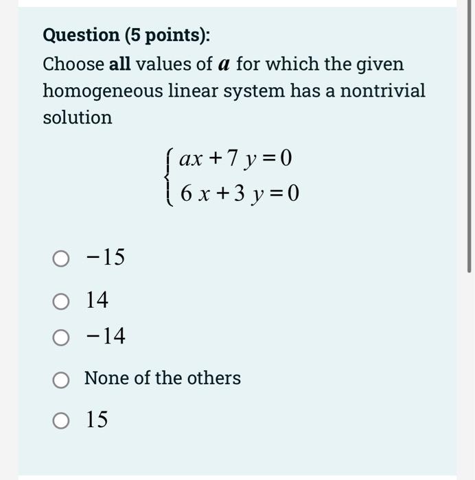 Solved Question ( 5 points): Given a matrix Choose all | Chegg.com