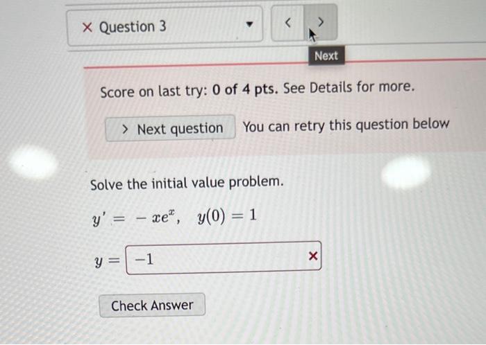Solved Score on last try: 0 of 4 pts. See Details for more. | Chegg.com Solved Score on last try: 0 of 4 pts. See Details for more. | Chegg.com