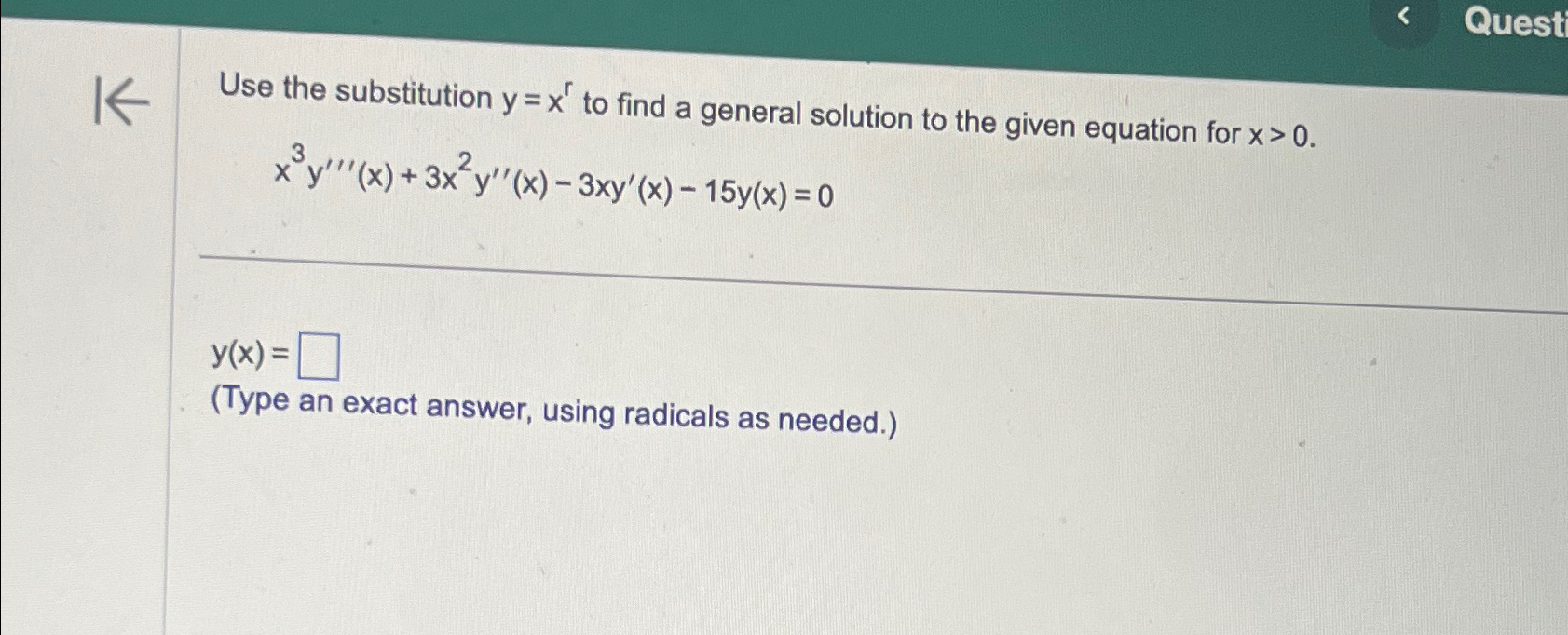 Use the substitution y=xr ﻿to find a general solution | Chegg.com