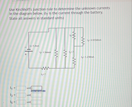 Use Kirchhoff's junction rule to determine the | Chegg.com
