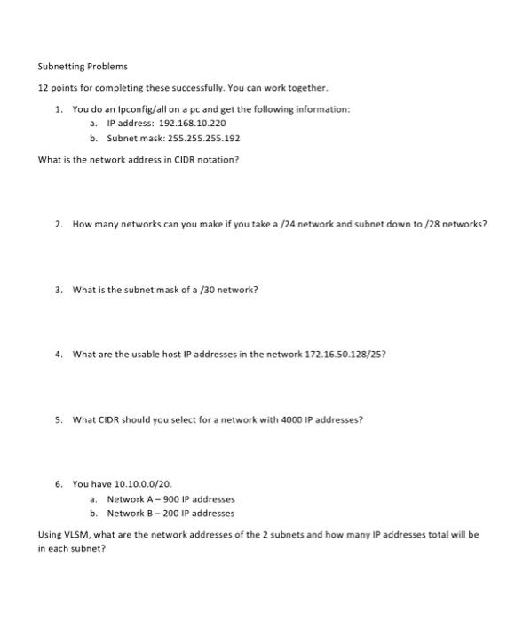 Solved Subnetting Problems 12 points for completing these | Chegg.com