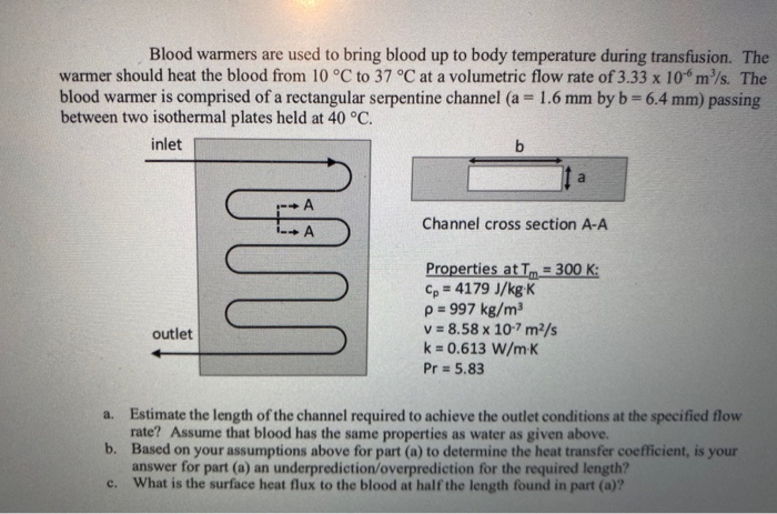 Solved Blood warmers are used to bring blood up to body | Chegg.com