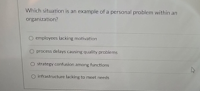 Solved Which situation is an example of a personal problem | Chegg.com