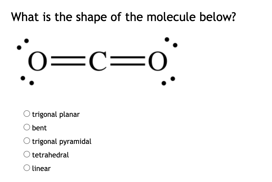 Solved What Is The Shape Of The Molecule Belowtrigonal 3656