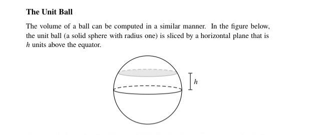 Solved The Unit Ball The volume of a ball can be computed in | Chegg.com