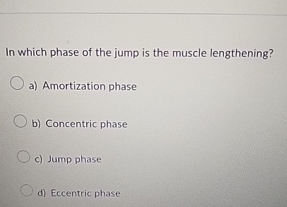 Solved In which phase of the jump is the muscle | Chegg.com