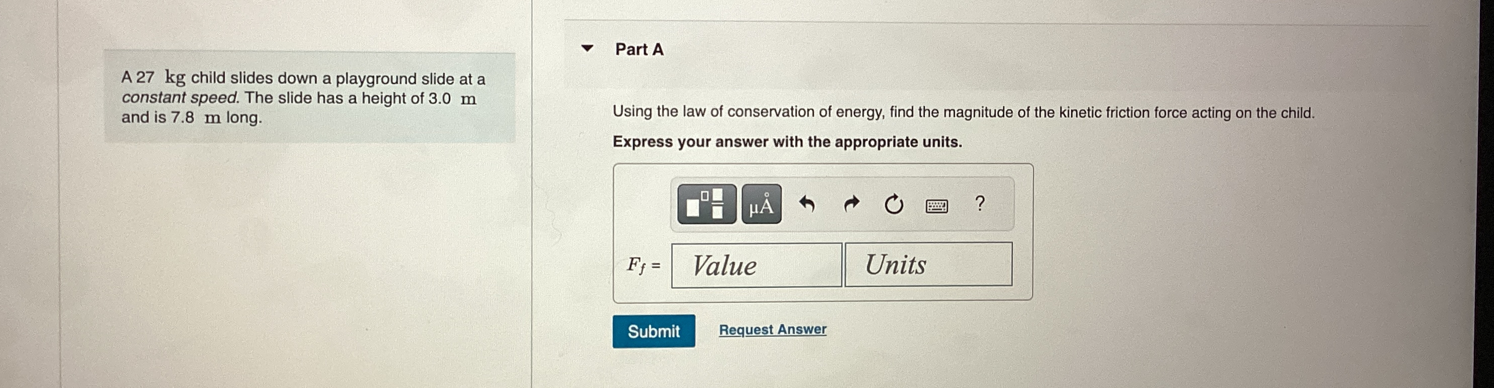 High Quality SOLUTION A 27 ﻿kg child slides down a playground slide at a | Chegg.com