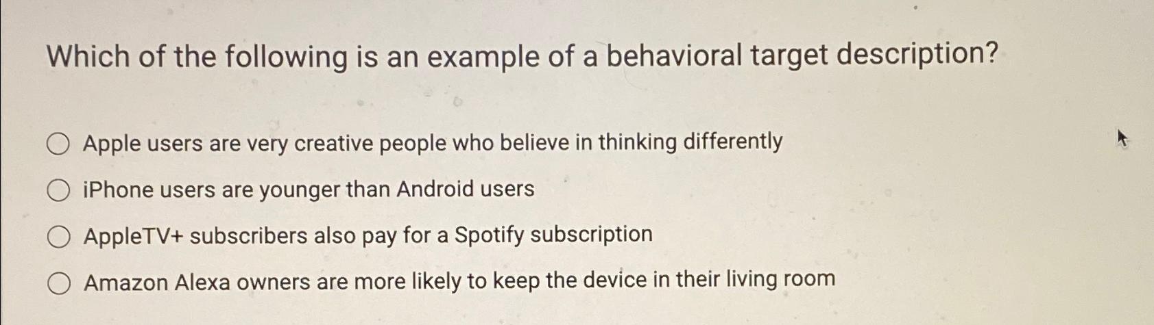Solved Which of the following is an example of a behavioral | Chegg.com