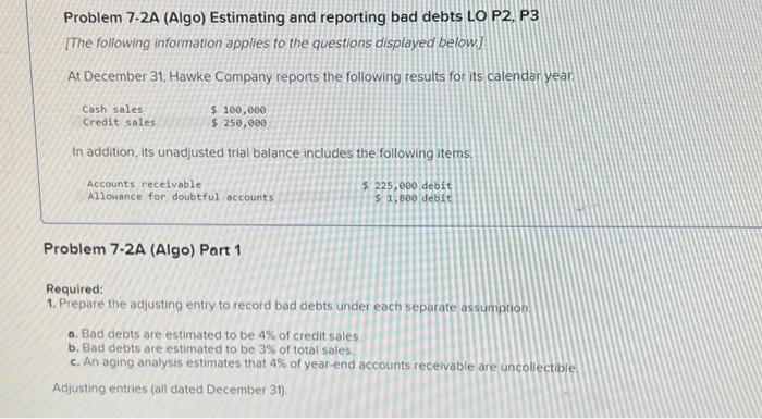 Solved Problem 7-2A (Algo) Estimating and reporting bad | Chegg.com