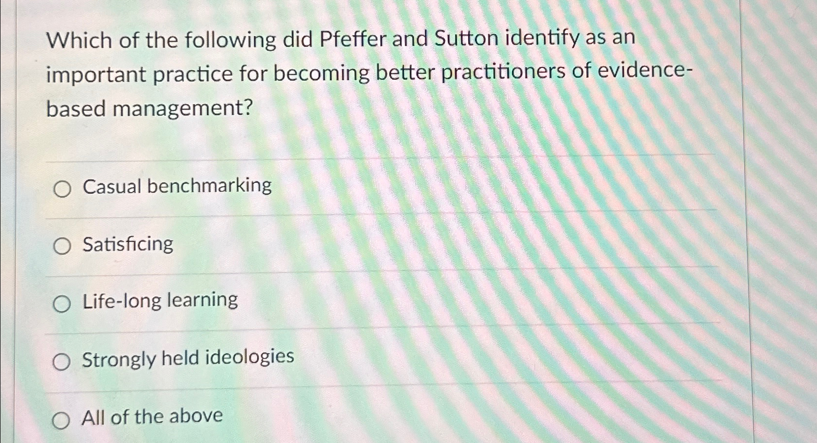 Solved Which of the following did Pfeffer and Sutton | Chegg.com