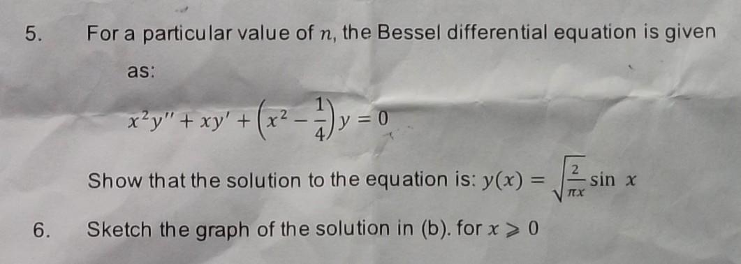 Solved 5. For a particular value of n, the Bessel | Chegg.com