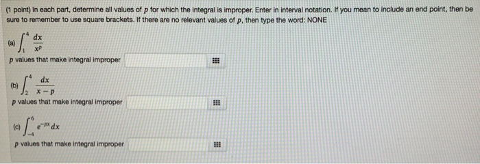 Solved (1 point) In each part, determine all values of p for | Chegg.com