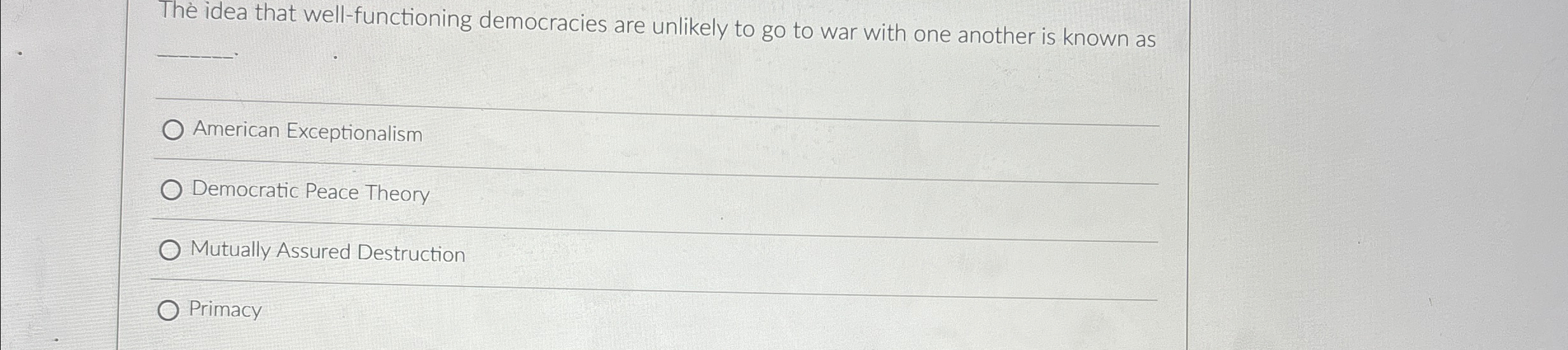 Solved The idea that well-functioning democracies are | Chegg.com