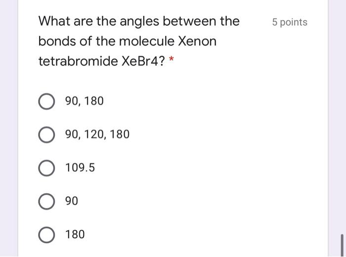 Solved 5 points What are the angles between the bonds of the | Chegg.com