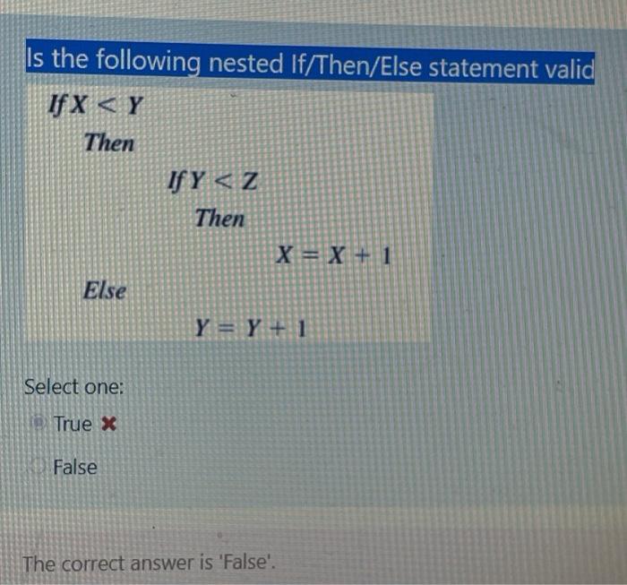 Solved Is the following nested If/Then/Else statement valid | Chegg.com