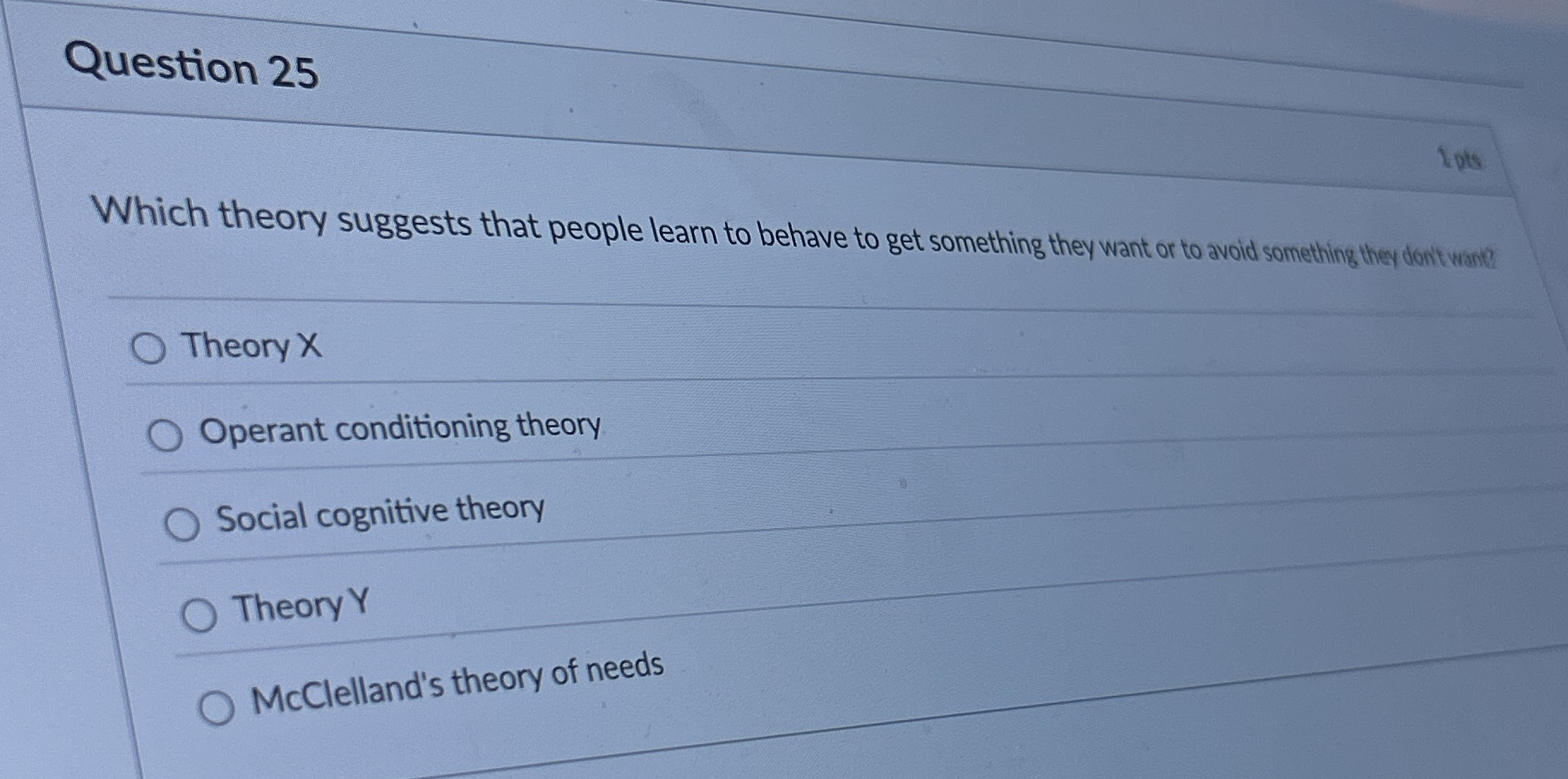 Solved Question 25Which theory suggests that people learn to | Chegg.com