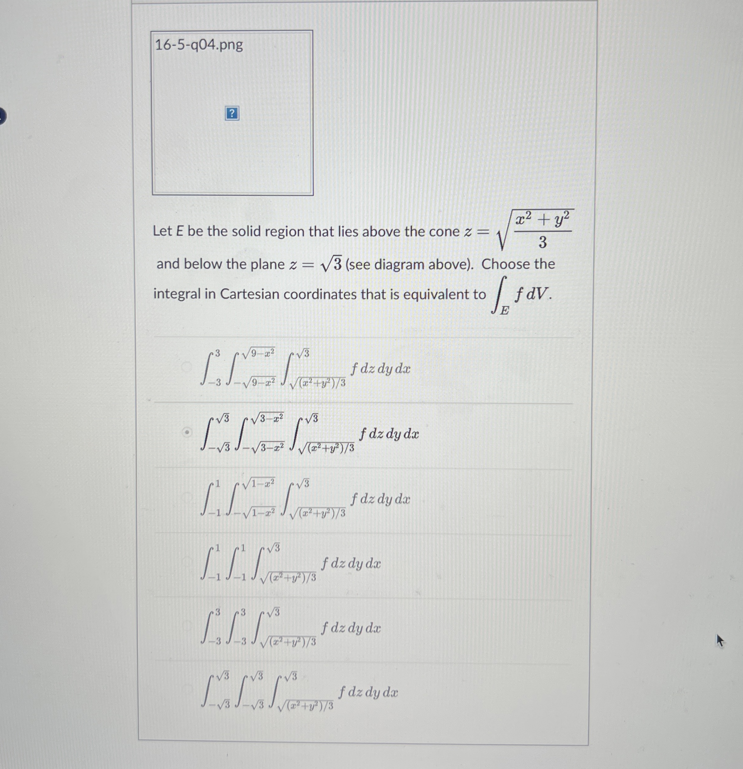 Solved Let E ﻿be the solid region that lies above the cone | Chegg.com