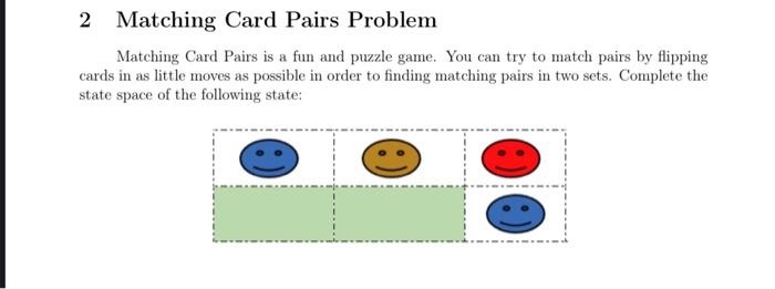 Solved 2 Matching Card Pairs Problem Matching Card Pairs is | Chegg.com