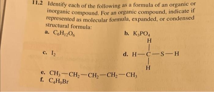 Solved 11.2 Identify each of the following as a formula of | Chegg.com