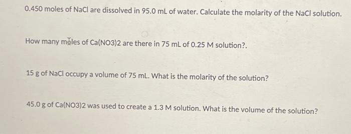 Solved 0.450 moles of NaCl are dissolved in 95.0 mL of | Chegg.com