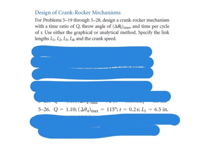 Solved Design of Crank-Rocker Mechanisms For Problems 5-19 | Chegg.com