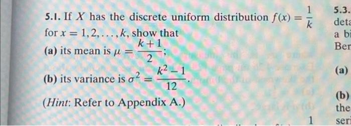 Solved 5.1. If X has the discrete uniform distribution f(x) | Chegg.com