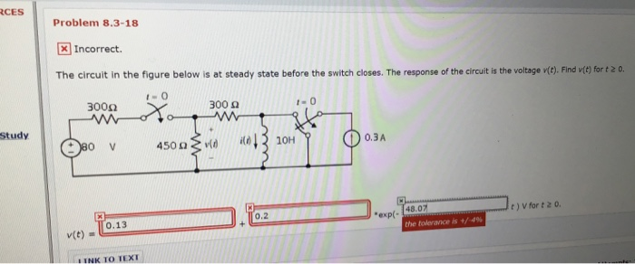 Solved RCES Problem 8.3-18 X Incorrect The circuit in the | Chegg.com