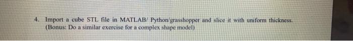 Solved Import a cube STL file in MATLAB/ Python/grasshopper | Chegg.com