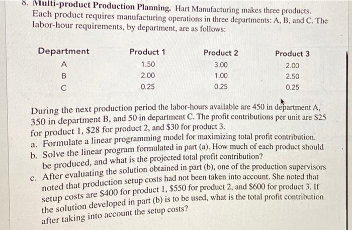 Solved 8. Multi-product Production Planning. Hart | Chegg.com