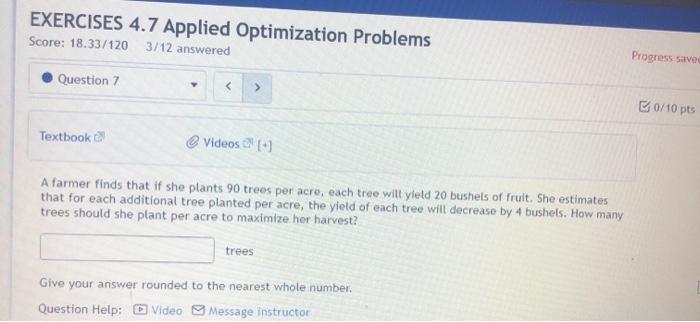 Solved EXERCISES 4.7 Applied Optimization Problems Score: | Chegg.com