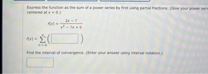 Solved Express the function as the sum of a power series by | Chegg.com