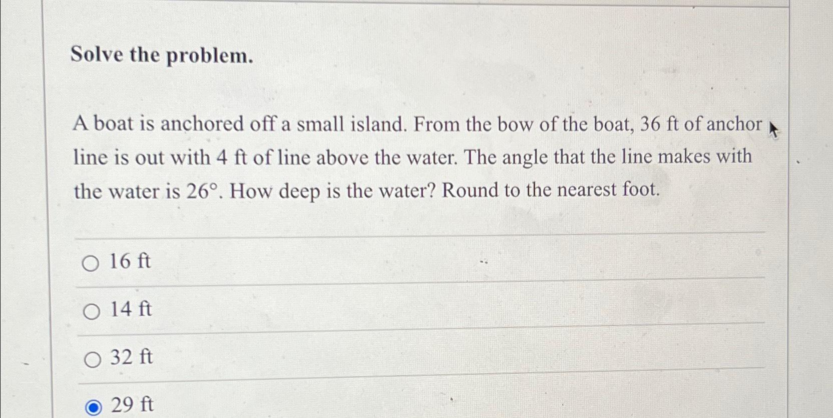 Solved Solve the problem.A boat is anchored off a small | Chegg.com