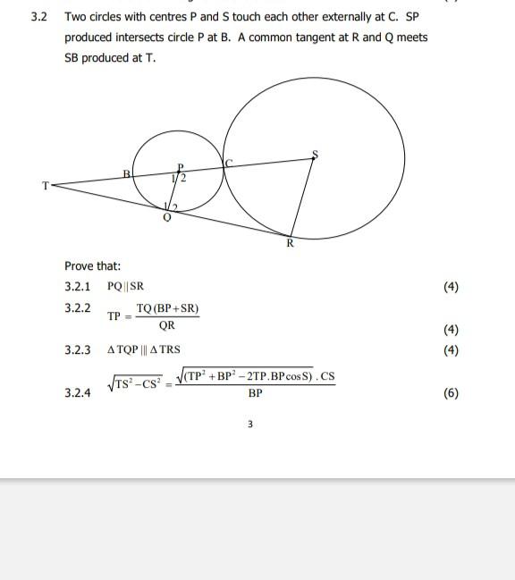Solved 3.2 Two circles with centres P and S touch each other | Chegg.com