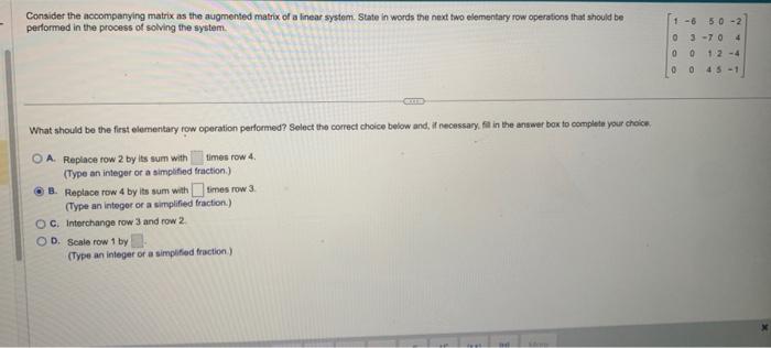 Solved Consider the accompanying matrix as the augmented | Chegg.com