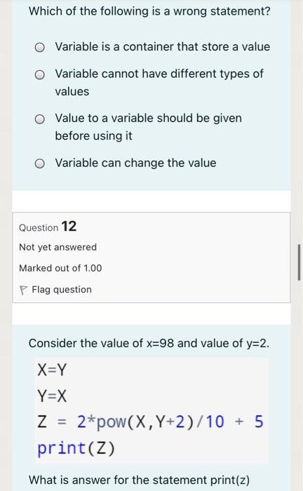Solved Which of the following is a wrong statement? Variable | Chegg.com