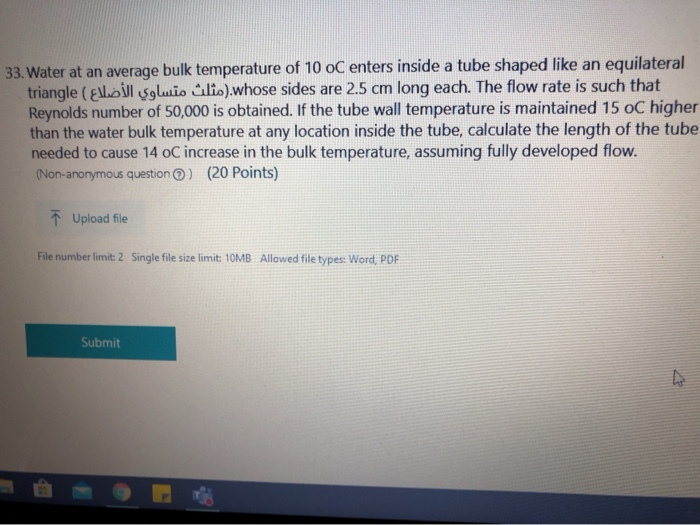 Solved 33. Water at an average bulk temperature of 10 oC | Chegg.com