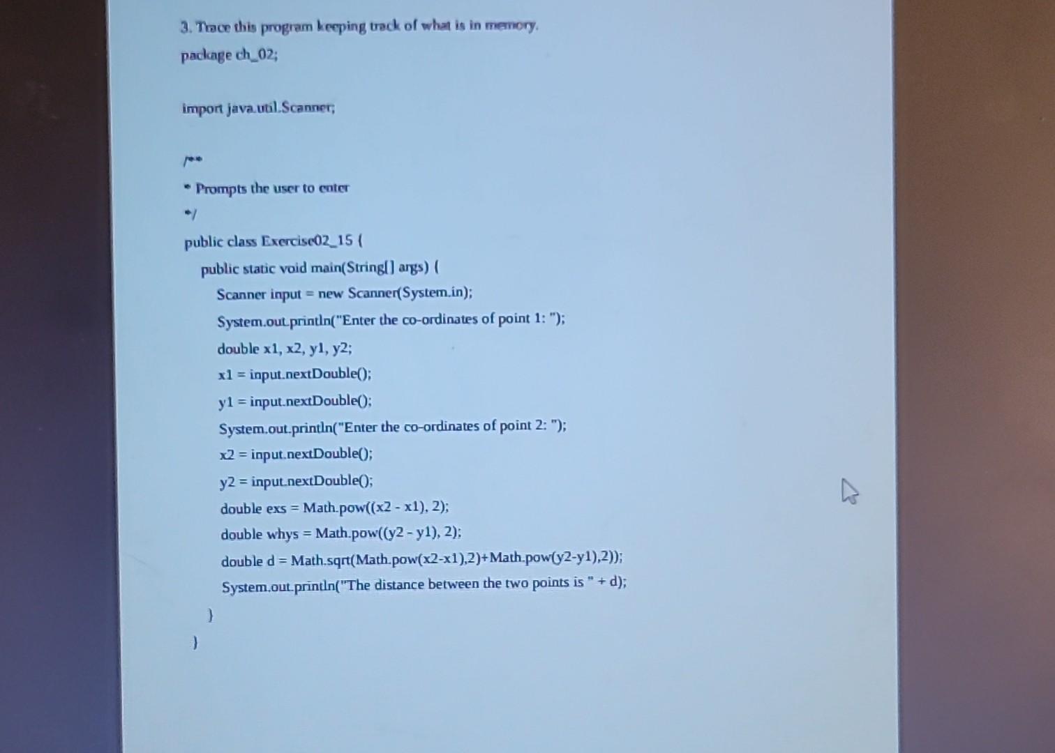Solved 3. Trace this program keeping track of what is in | Chegg.com