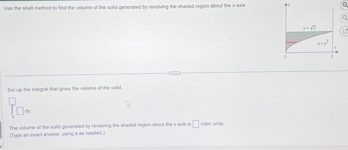 Solved Use the shell method to find the volume of the solid | Chegg.com