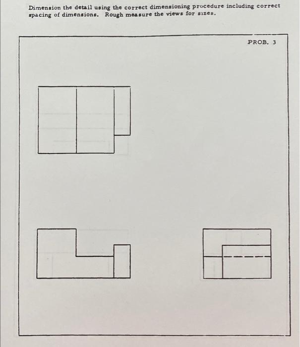 Solved Dimension the detail using the correct dimensioning | Chegg.com