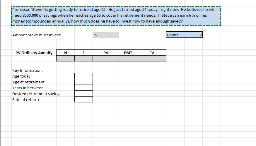 Solved Professor "Steve" is getting ready to retire at age | Chegg.com